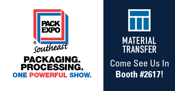 PACK Expo Southeast 2025 - Material Transfer